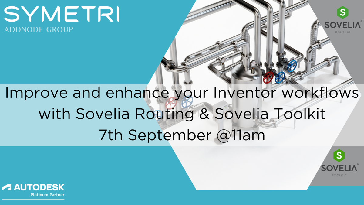Improve and enhance your Inventor workflows with Sovelia Routing & Sovelia Toolkit | Symetri.ie